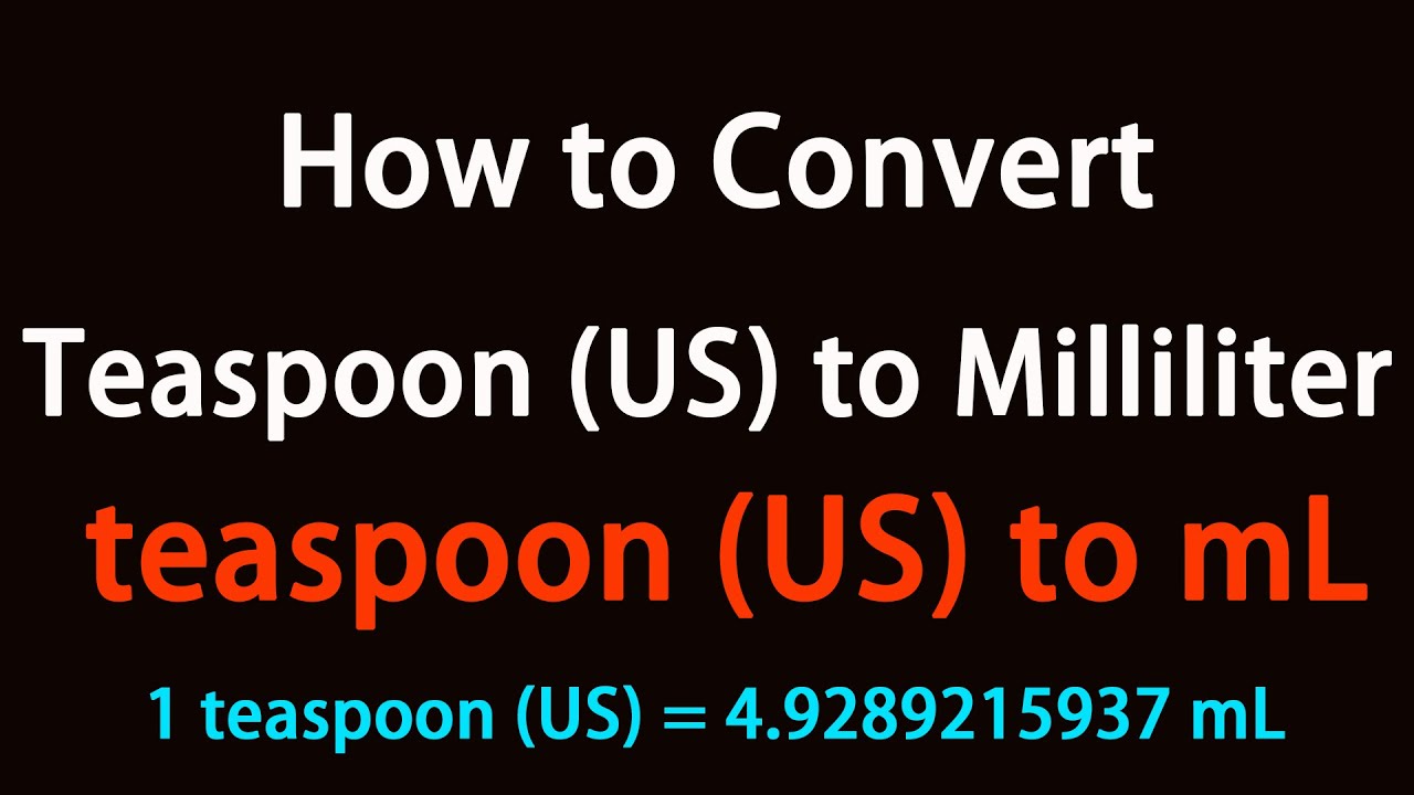 How to Convert Teaspoon (US) to Milliliter?