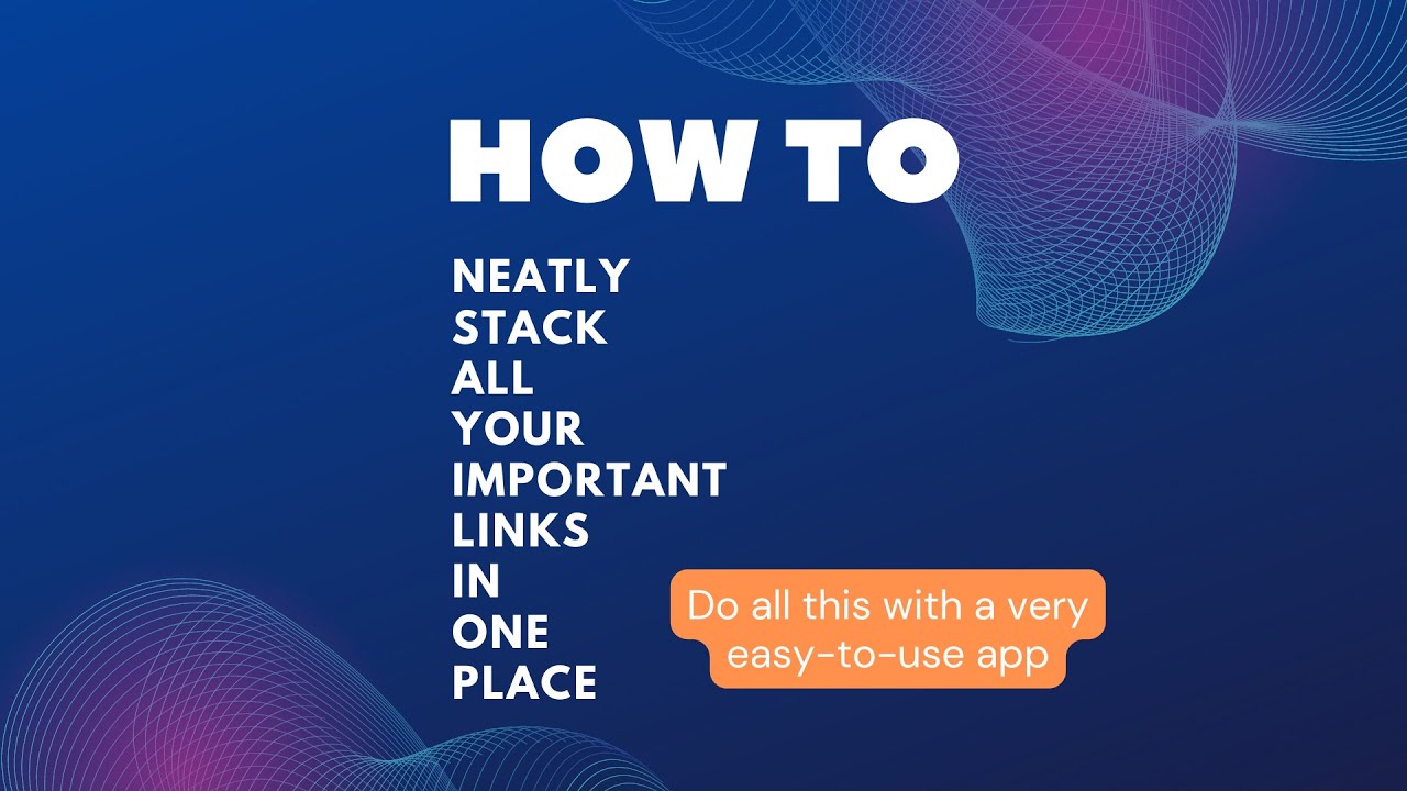 How to Neatly Stack All Your Important Links in One Place - Linktree