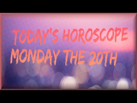 Horoscope for February 20, 2023~~ Daily Horoscope Astrology