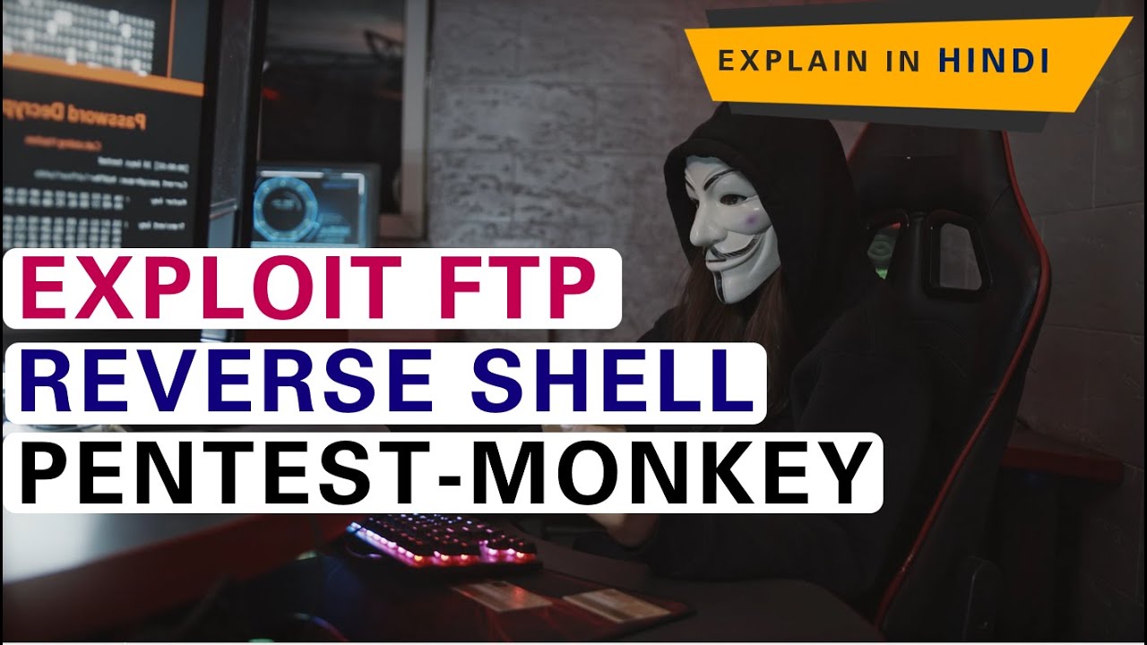 How to get a stable reverse shell through vulnerable FTP through PHP Pentest-Monkey Github | Hindi