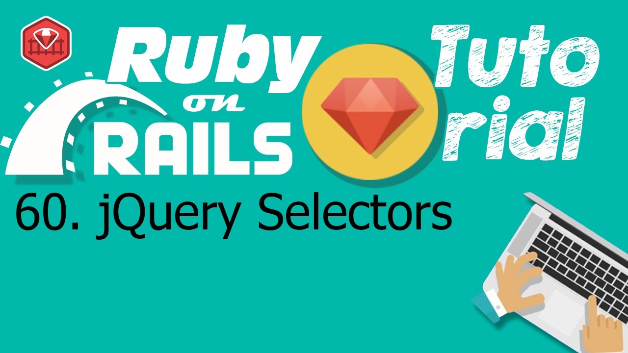 60. Ruby on rails tutorial (Client-side): jQuery Selectors