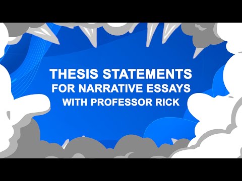 How to Write a Thesis Statement for a Narrative Essay