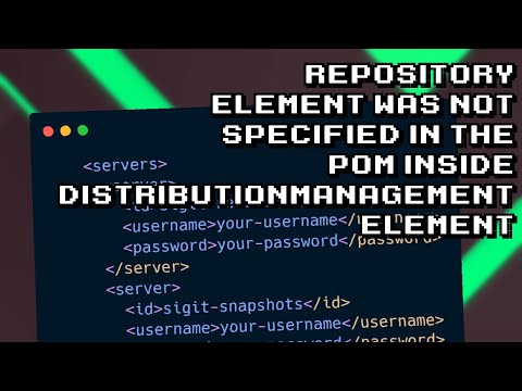 Fixing repository element not specified in POM in distributionManagement
