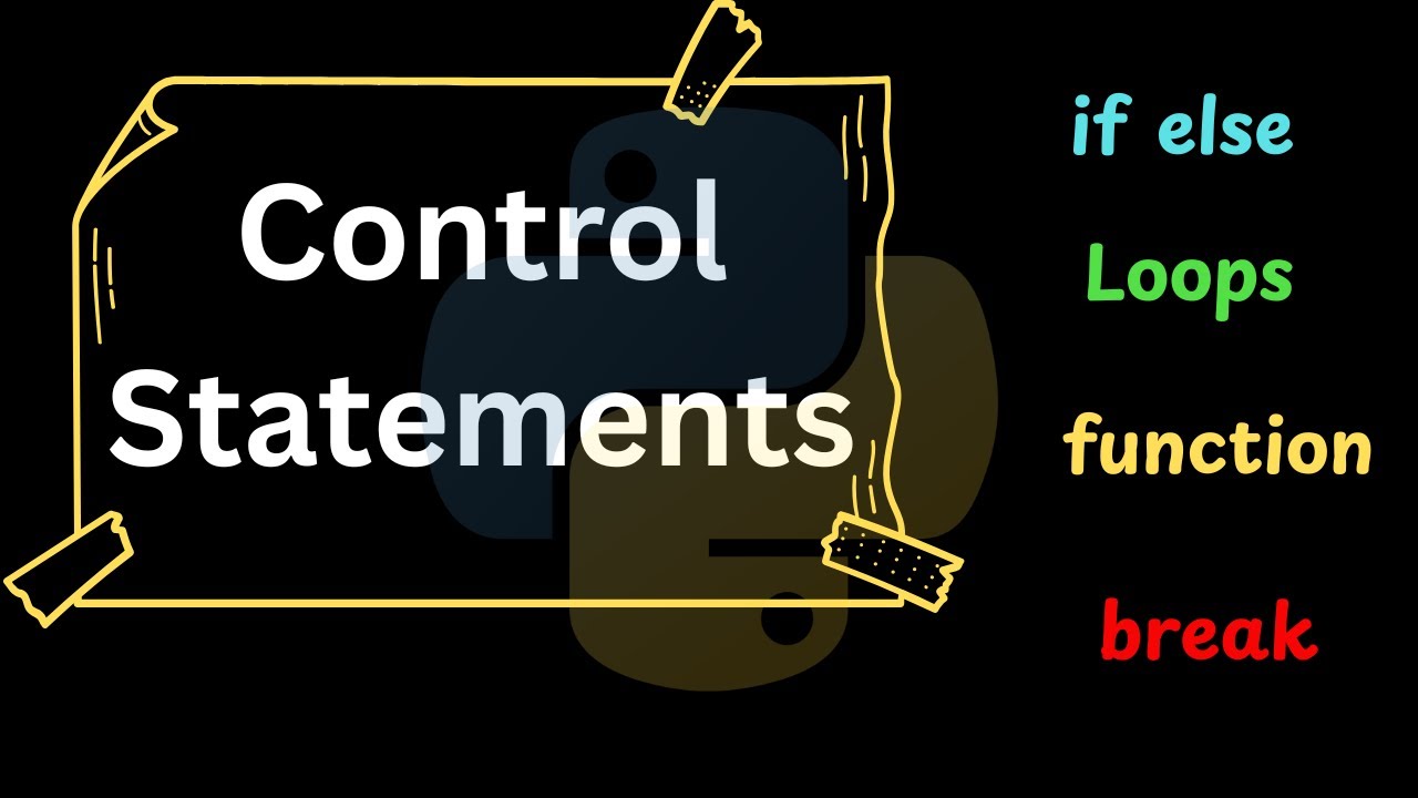 Understanding Python Control Flow: How Python Runs Your Code