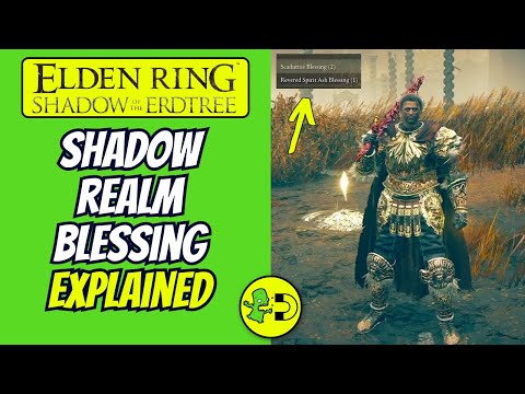 Shadow Realm Blessing Explained Elden Ring: Shadow of the Erdtree
