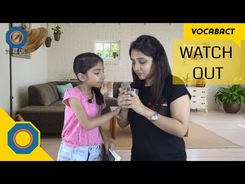 Watch Out Meaning | VocabAct | NutSpace