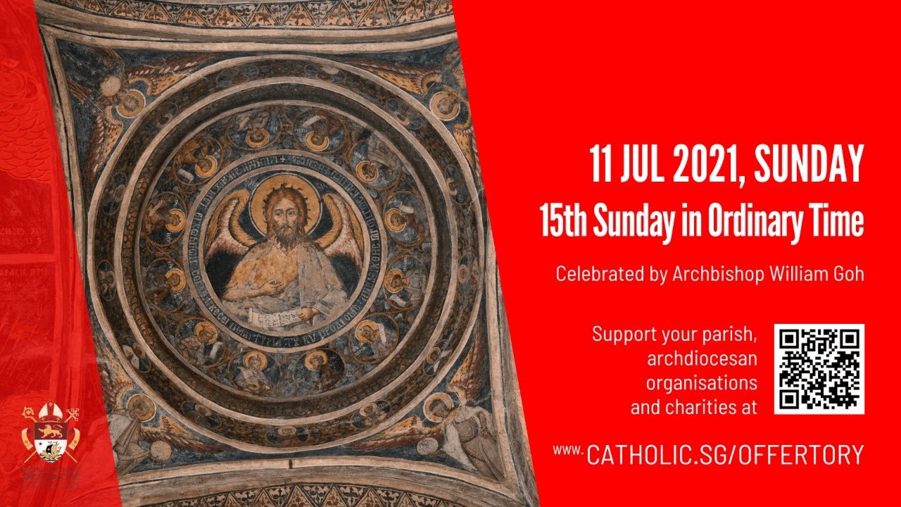 Catholic Sunday Mass 11th July 2021 Singapore Today Live Online ...