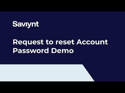 Track 15- Request to reset Account Password Demo