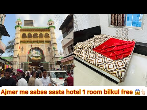Ajmer sharif dargah ke pas 3 hajar me puri hotel book kaha ho rahi h 1 room bilkul free kese jay 😍👆🏻