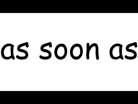 American Sign Language ASL Video Dictionary - as soon as