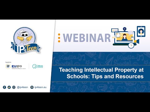 Teaching Intellectual Property at Schools: Tips and Resources for Educators