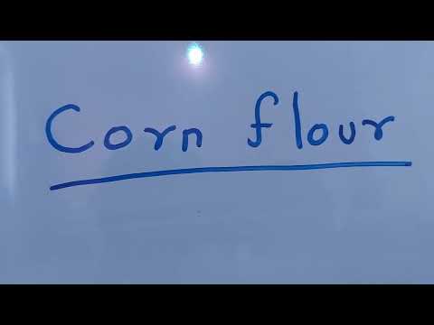 Corn flour meaning in hindi, Corn flour ko hindi m kya khate h