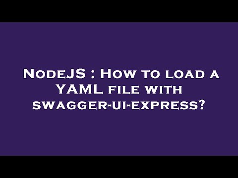 NodeJS : How to load a YAML file with swagger-ui-express?