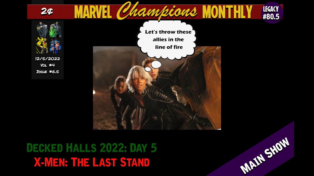 Decked Halls 2022: Day 5 - X-men: The Last Stand