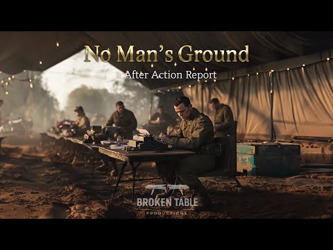 No Mans Ground - An Audio AAR story - Voiced by Christopher Czar
