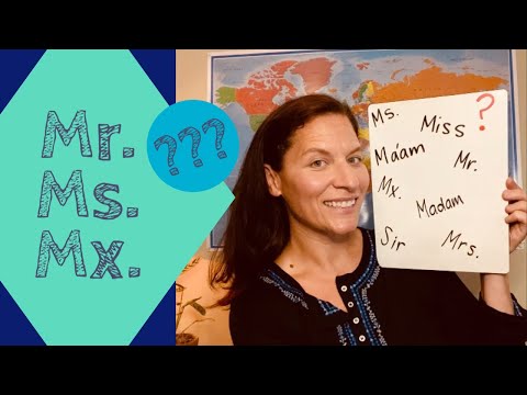 Ms. or Mrs. or Mx. or Miss or Mr. ?