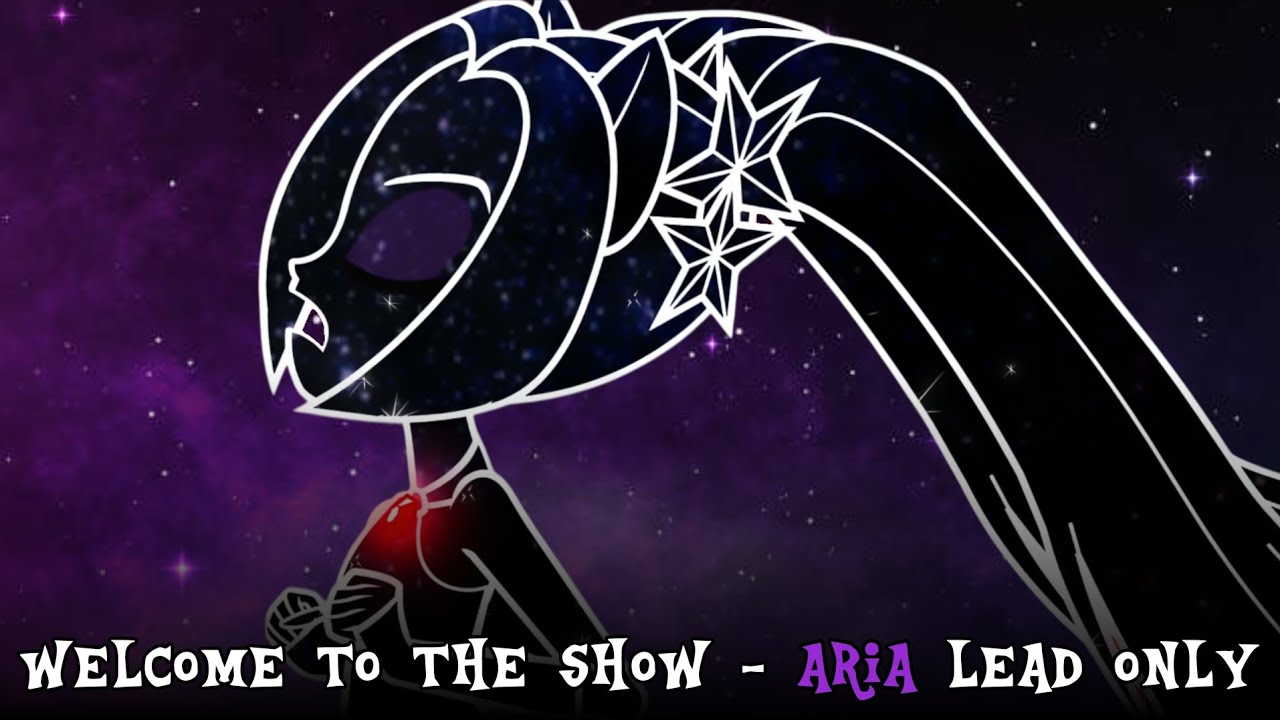 Welcome To The Show - Aria Lead Only