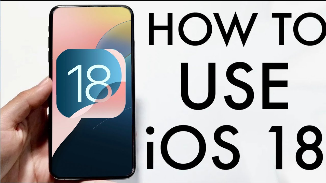 How To Use iOS 18! (Complete Beginners Guide)