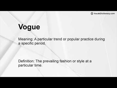 Vogue Meaning