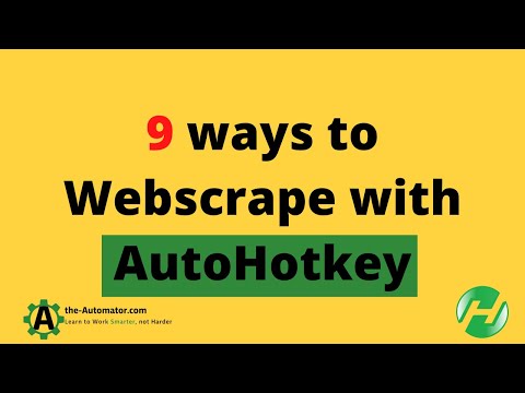 Web Scraping with AutoHotkey- Automate your daily work with AutoHotkey!