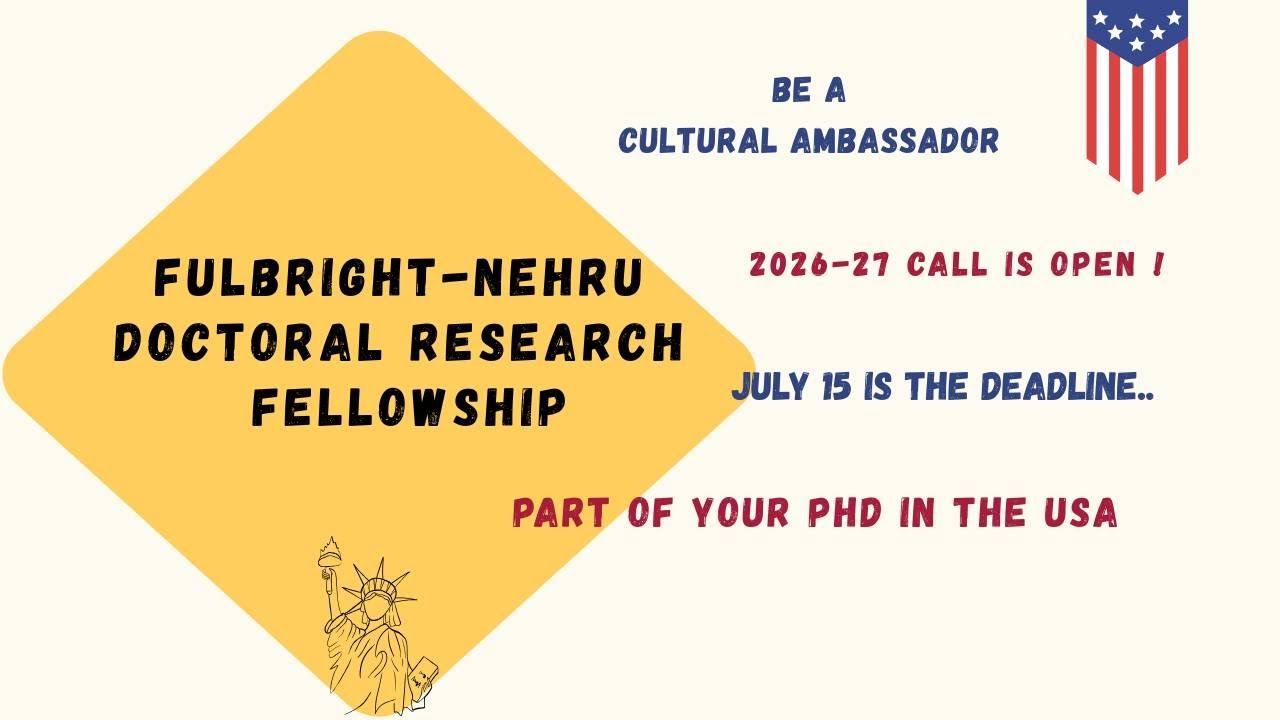 Unlock Your Fulbright‑Nehru Doctoral Research Fellowship: Step‑by‑Step  Guide