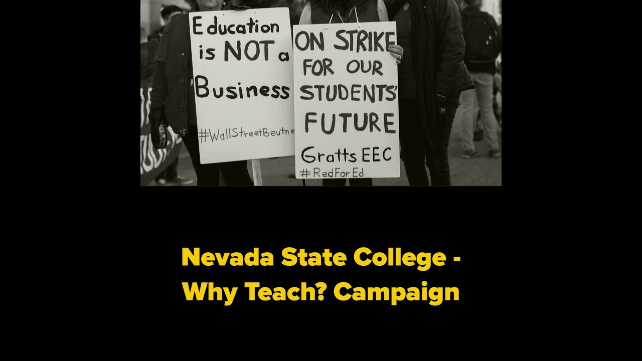 Nevada State College - Why Teach?