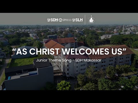 As Christ Welcomes Us – Junior Theme Song (Official Lyric Video)
