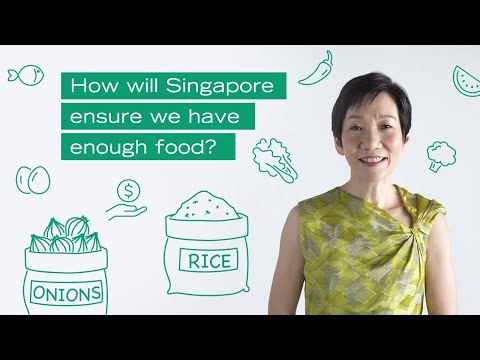 How will Singapore ensure we have enough food?