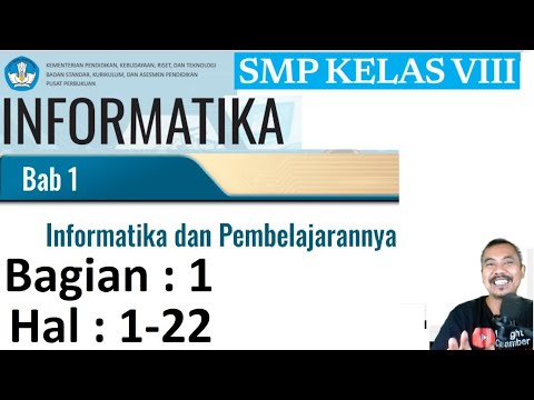 informatika kelas 8 bab 1 informatika dan pembelajaranya kurikuum Merdeka bagian 1 hal 1 22