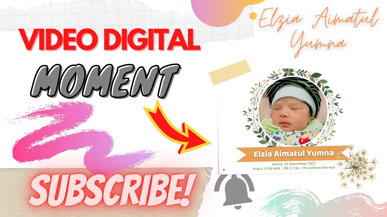 VIDEO DIGITAL MOMENT | Elzia Aimatul Yumna