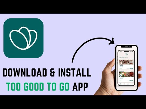How to Download & Install Too Good To Go App Easily - In Minutes - 2025