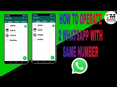How To Operate 2 WhatsApp With Same Number || TECHNICAL MEER