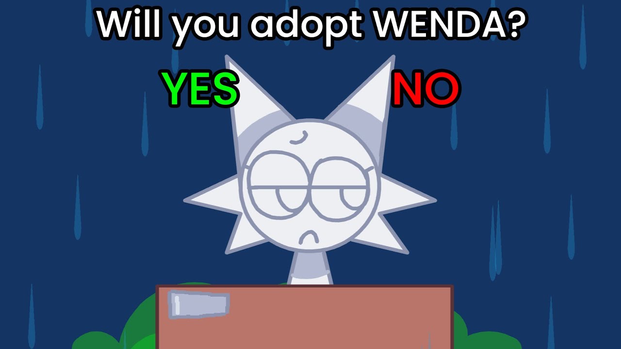 Sprunki, but ADOPT WENDA??