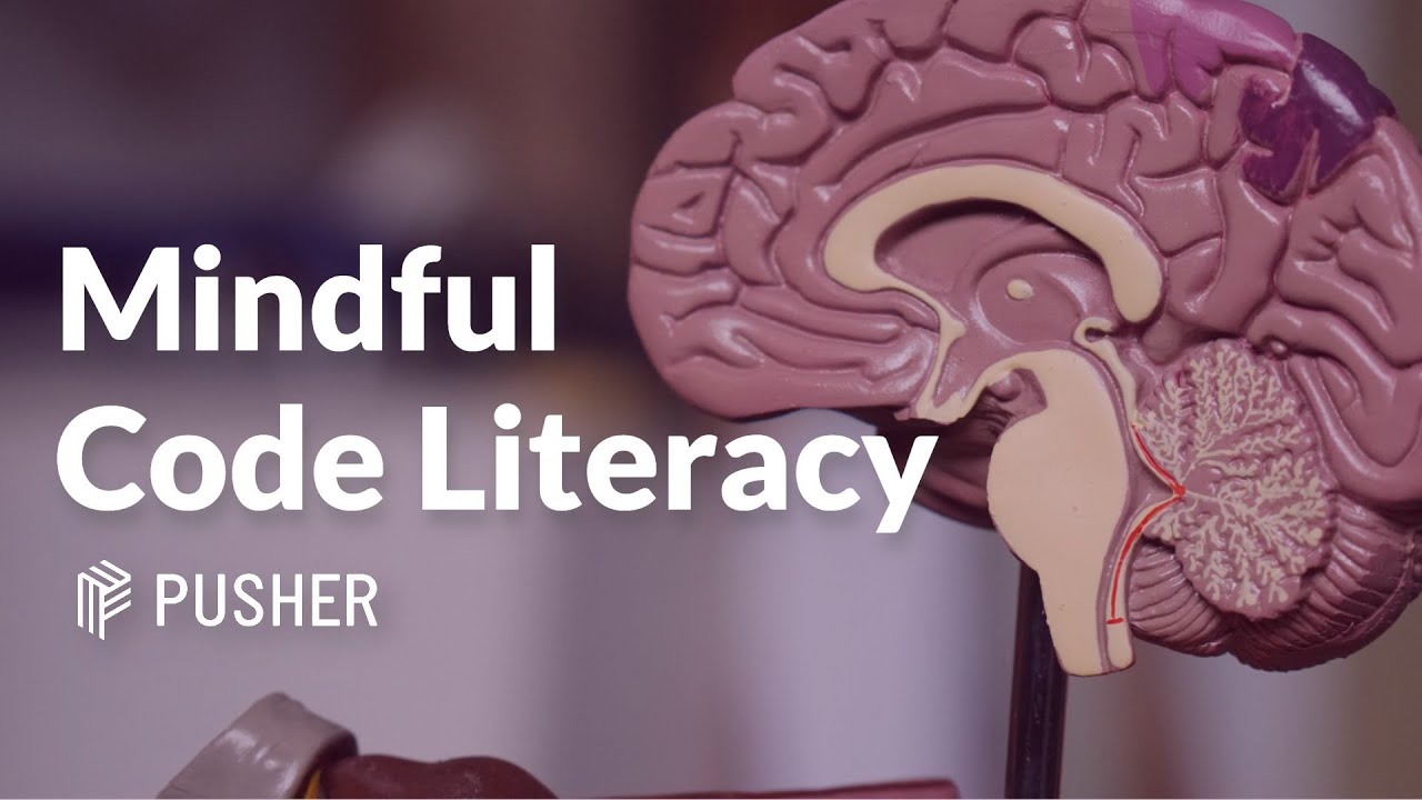 Mindful Code Literacy