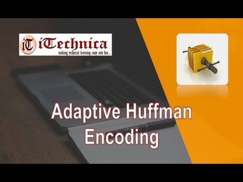 15. Adaptive Huffman - Encoding with example