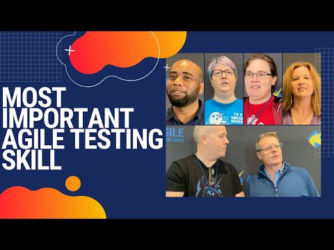 What Is The Most Important Skill An Agile Software Tester Should Have?