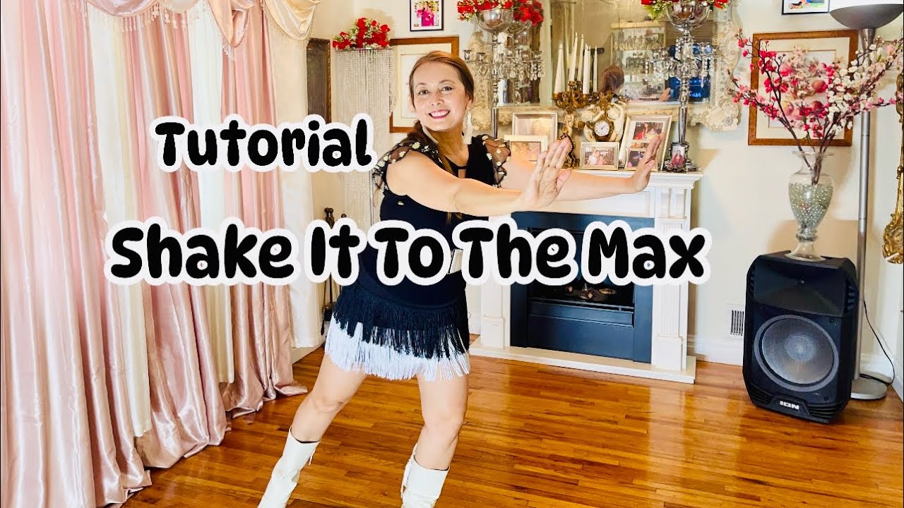 Shake It To The Max- Line Dance | Tutorial | Choreo by Che Che (The Angels)