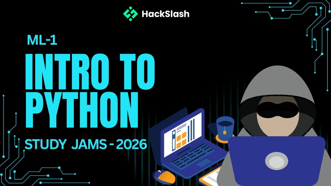 Introduction to Python Programming | Study Jam 2026 Hackslash NITP
