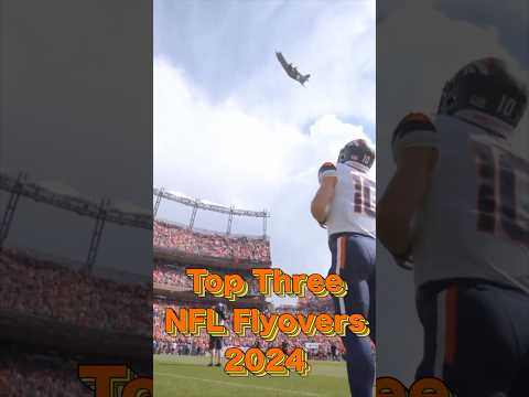Top 3 NFL Flyovers Of 2024