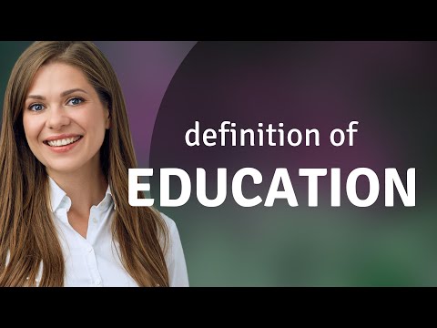 Education • EDUCATION definition