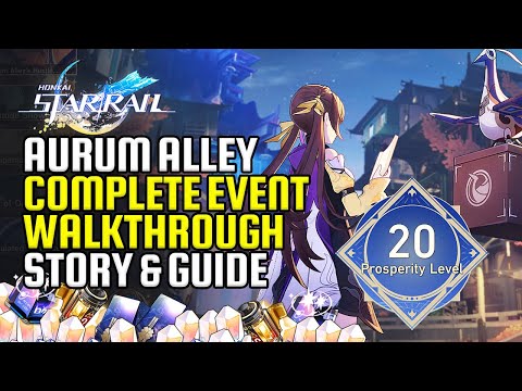 Aurum Alley's Hustle & Bustle Full Story, Guide & Walkthrough | Gameplay & Puzzle | Honkai Star Rail