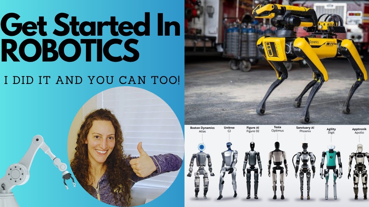 How To Get Started in Robotics (Steps You Can Take TODAY)