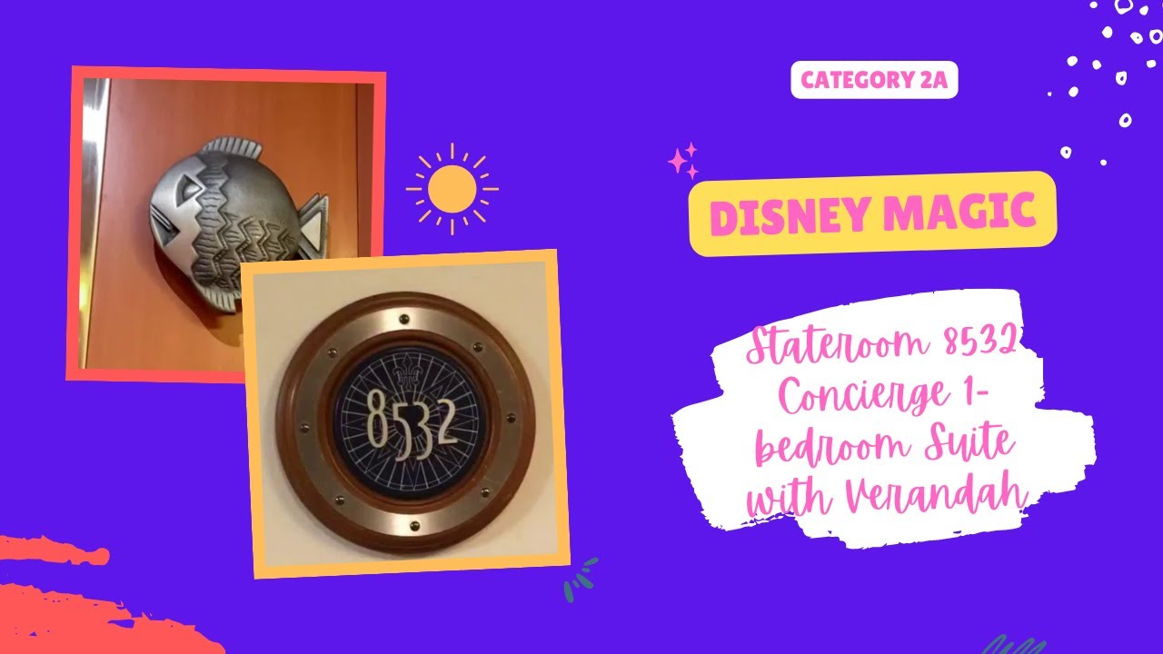 Cabin 8532 - Concierge 1-Bedroom Suite with Verandah - Disney Magic