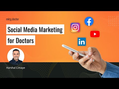 Masterclass: Social Media Marketing for Doctors