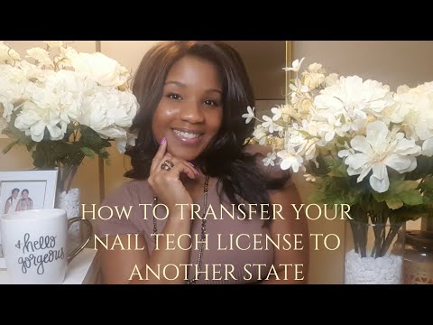 How to Transfer Your Nail Tech License to Another State – Confessions ...