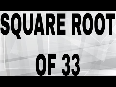 SQUARE ROOT OF 33