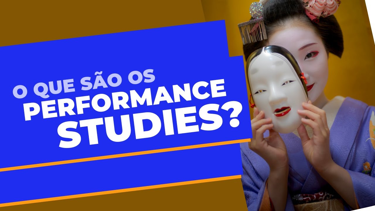 O que é Performance Studies