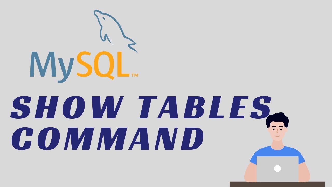MySQL SHOW TABLES