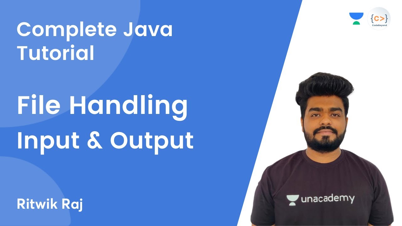 L20 | File Handling | Input & Output | JAVA | Complete Java Tutorial | Ritwik Raj