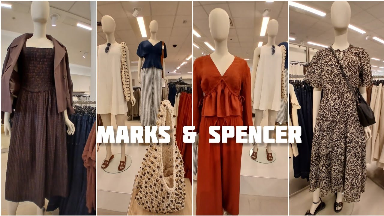 M&S Women's Collection - MARKS & SPENCER NEW SUMMER ARRIVALS - MAY 2026